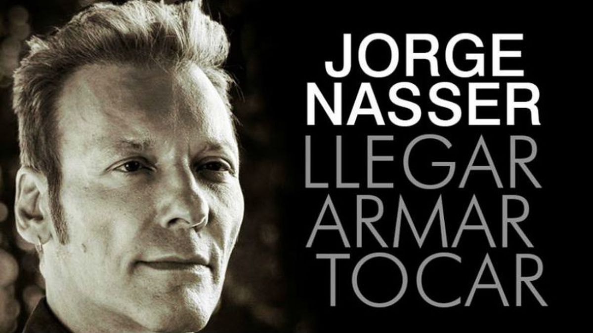 Jorge Nasser presenta su nuevo disco Llegar armar tocar