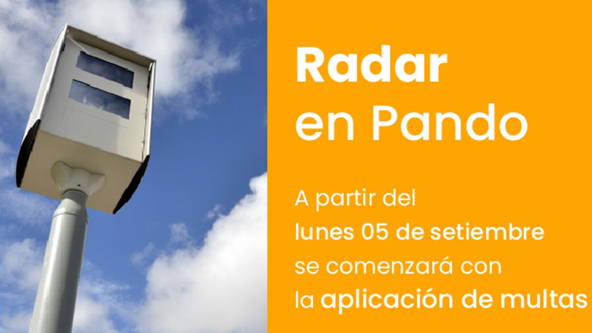 A partir de este lunes radar de Pando comienza a aplicar multas
